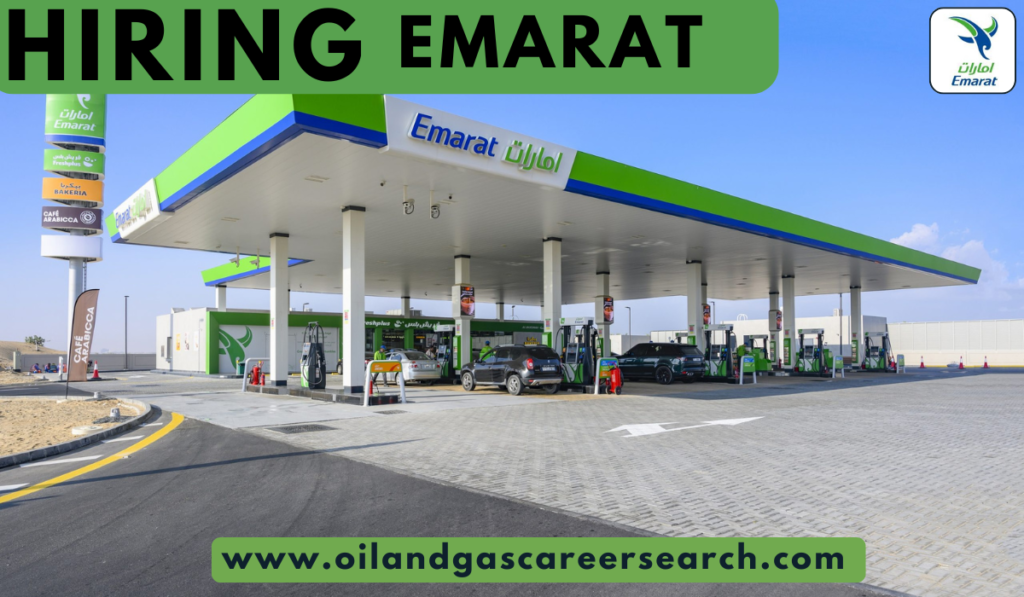 EMARAT Job Vacancies |Emarat UAE Career